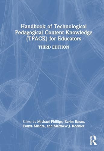 Buy Handbook of Technological Pedagogical Content Knowledge Tpack for ...
