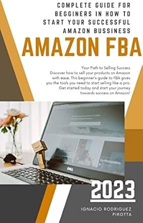 Amazon.co.jp: AMAZON FBA, Complete Guide for Beginners 2023, How to Sell in Amazon Guide: by ...