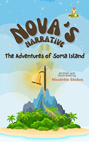 Nova's Narrative: The Adventures of Soma Island - Kindle edition by ...