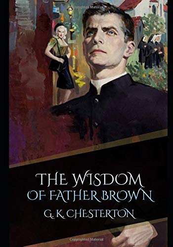 『The Wisdom of Father Brown』｜感想・レビュー - 読書メーター