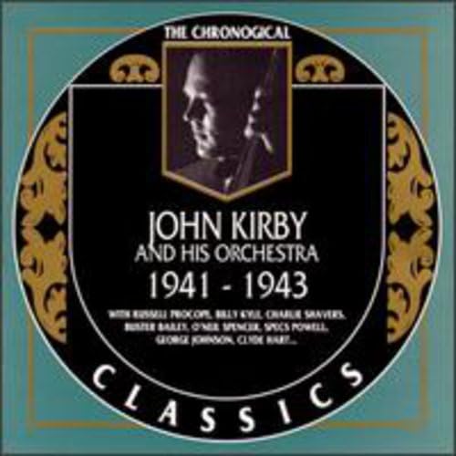 John Kirby, John Kirby, Charlie Shavers, Franz Schubert, Buster Bailey ...
