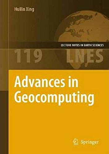Advances in Geocomputing: Huilin Xing: 9783662598559: Amazon.com: Books