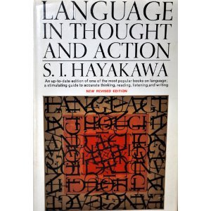 Language in Thought & Action, Second Edition, New Revised: unknown ...