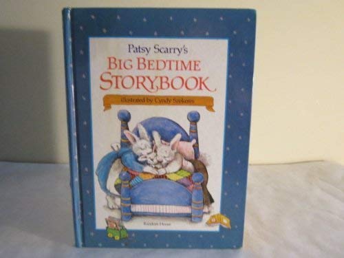 Patsy Scarry's Big Bedtime Storybook: Scarry, Patricia M ...