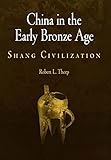 Shang Dynasty - World History Encyclopedia
