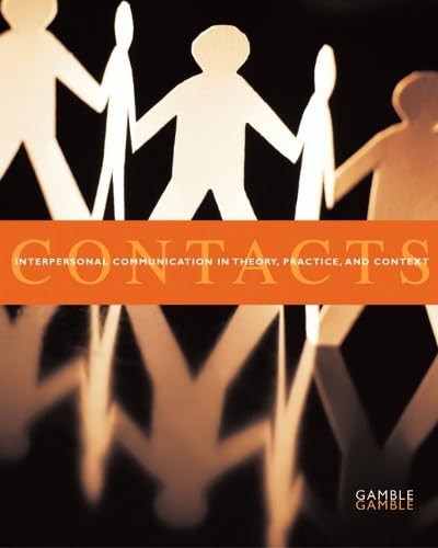 Amazon.com: Contacts: Interpersonal Communication in Theory, Practice ...
