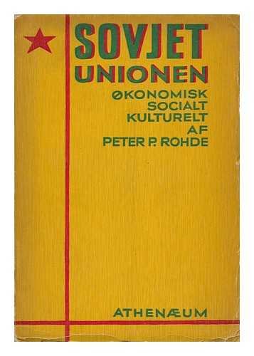Sovjetunionen : Okonomist - Socialt -Kulturelt: Rohde, Peter P.: Amazon ...