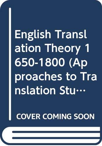 Amazon | English Translation Theory 1650-1800 (Approaches to ...
