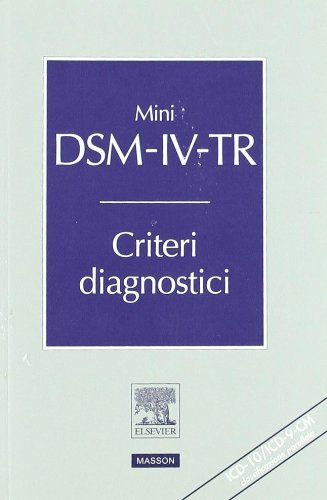 Amazon.com: Mini DSM-IV-TR. Criteri diagnostici: 9788821426148: Books