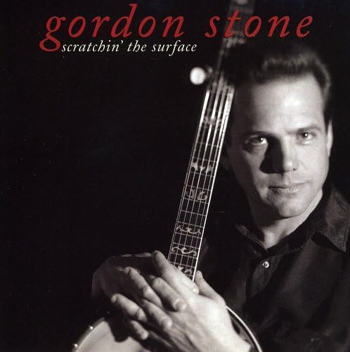 Stone, Gordon - Scratchin' the Surface - Amazon.com Music