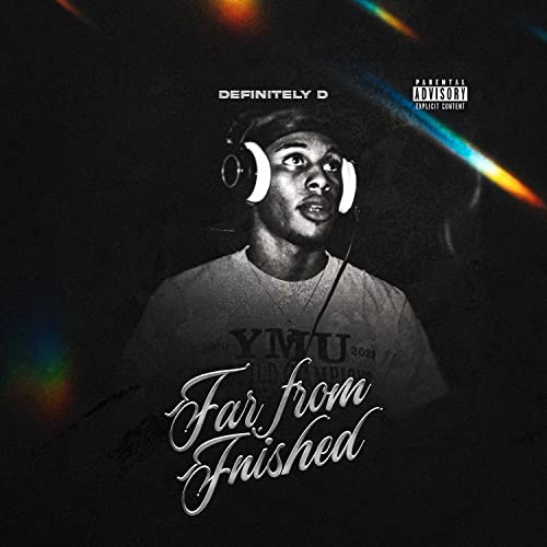 Écouter Far From Finished de Definitely D sur Amazon Music