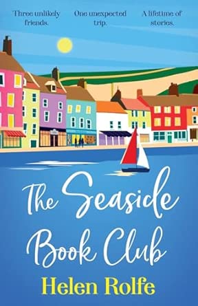 The Seaside Book Club: A BRAND NEW heartwarming story of friendship ...