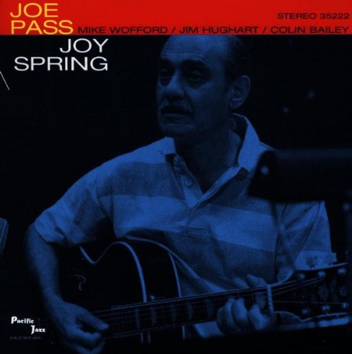 Pass, Joe - Joy Spring - Amazon.com Music