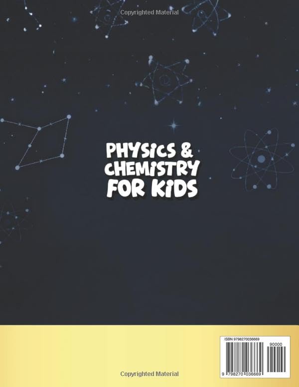 Discover Science: Adventures in Physics and Chemistry for Curious Kids!