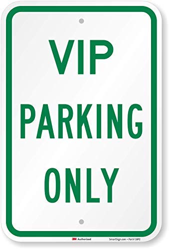 Unoopler VIP Parking Only Sign by | 12" x 16" Engineer Grade tin Sign ...