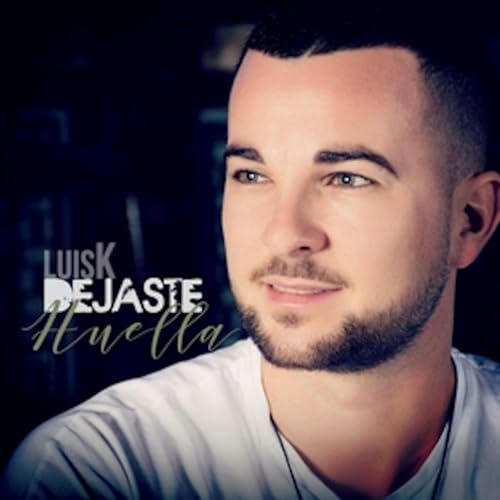 Spiele Dejaste Huella von LuisK auf Amazon Music ab