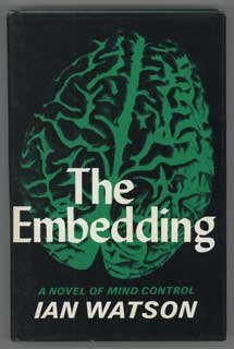 The Embedding: Ian Watson: 9780684142050: Amazon.com: Books