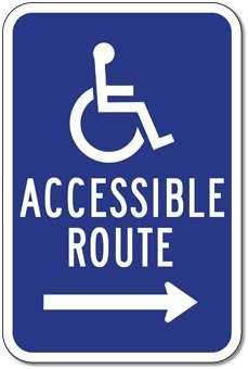Buy Wheelchair Accessible Route Guide Sign - Right Arrow - 8x12 inch ...
