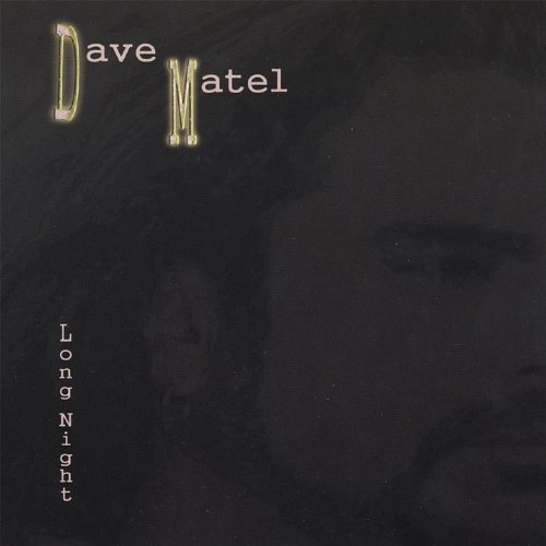 Play Long Night by Dave Matel on Amazon Music