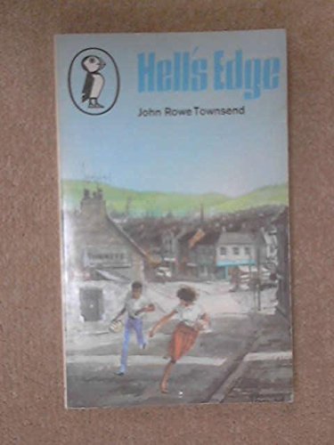Hell's Edge: Townsend, John Rowe: 9780140303421: Amazon.com: Books