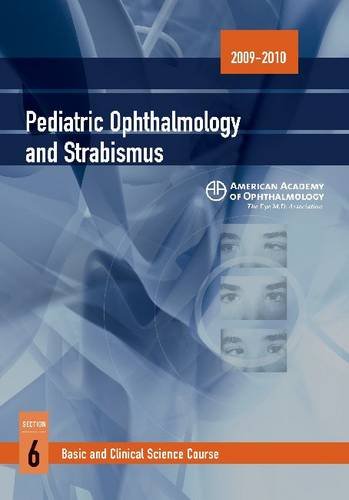 Buy Pediatric Ophthalmology and Strabismus (Section 6) (Basic and ...