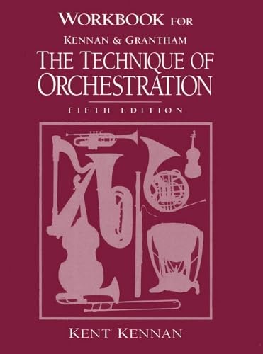 Technique Orchestration Workbook: Kennan, Kent, Grantham, Donald ...