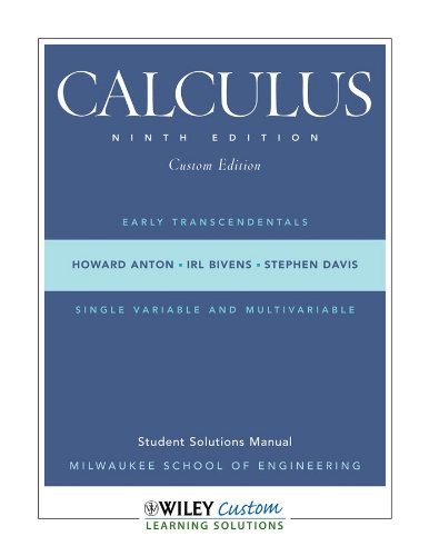Calculus Custm Edition Ninth Edition: Howard Anton, Irl C. Bivens ...