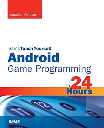 Amazon.com: Sams Teach Yourself Android Game Programming in 24 Hours ...