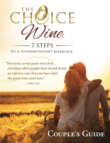 The Choice Wine Couple's Guide: Dei, Inc., Paradisus: 9781516978649 ...