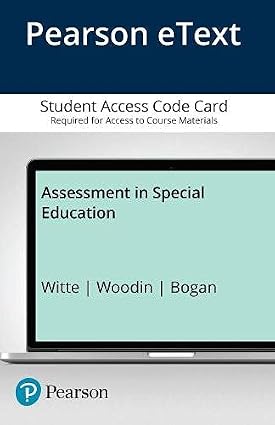 Assessment in Special Education, Pearson eText - Access Card: Witte ...