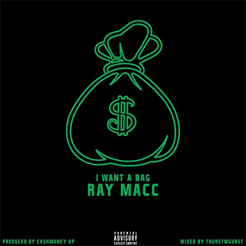 Play I Want a Bag by Ray Macc on Amazon Music