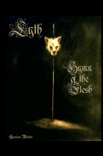 Lyth: Hymn of the Flesh: Book One of the Lyth Chronicles: Roberts ...