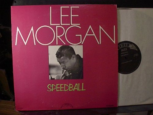 Lee Morgan - Speedball - Amazon.com Music