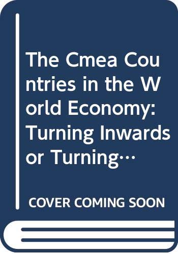 The Cmea Countries in the World Economy: Turning Inwards or Turning ...