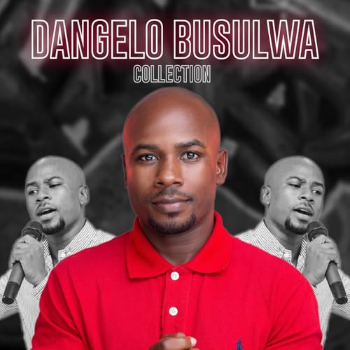 Amazon Music - Dangelo BusuulwaのDangelo Busulwa Collection - Amazon.co.jp
