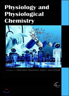 Physiology and Physiological Chemistry [Hardcover] [Jan 01, 2016 ...