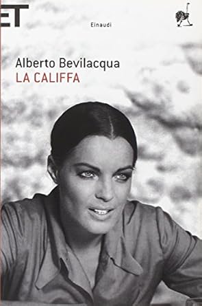 Amazon.com: Califfa: 9788806199579: Alberto Bevilacqua: Books