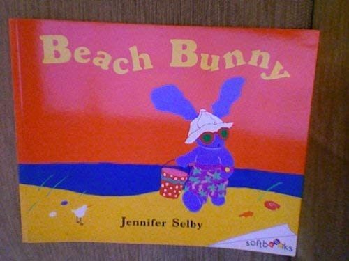 Beach Bunny: Selby, Jennifer: 9781857040746: Amazon.com: Books