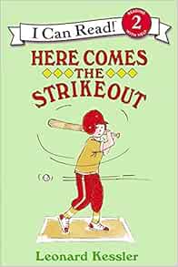 Amazon.com: Here Comes the Strikeout!: 9780064440110: Kessler, Leonard ...