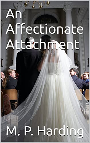 An Affectionate Attachment (All in a London Season Book 3) - Kindle ...