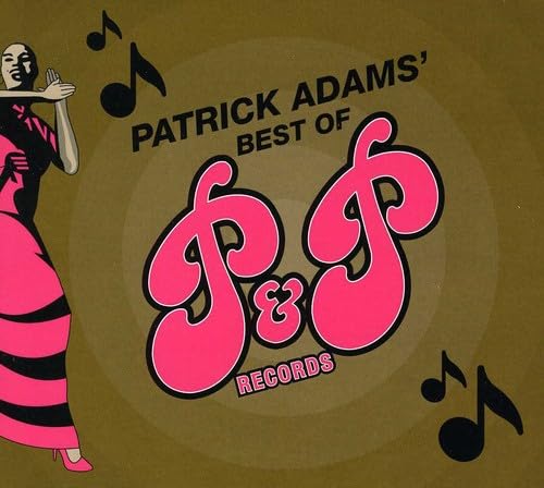 ADAMS,PATRICK - Best of P&P Records - Amazon.com Music