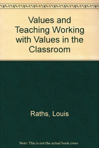 Values and teaching: working with values in the classroom (Merrill''s ...