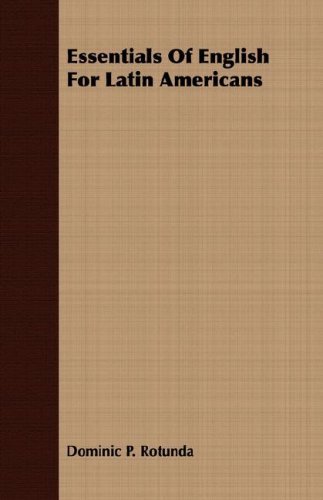 Essentials Of English For Latin Americans : Rotunda, Dominic P.: Amazon ...