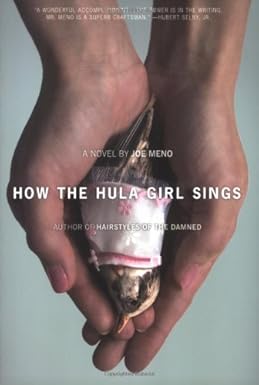How the Hula Girl Sings: Meno, Joe: Amazon.com: Books