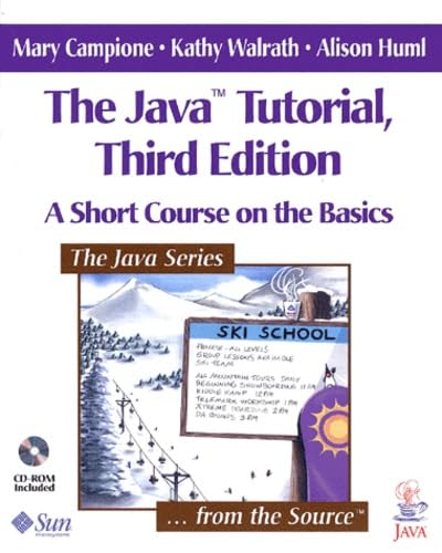 Amazon | Java™ Tutorial, The: A Short Course on the Basics (Java Series) | Campione, Mary ...