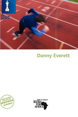 Amazon.co.jp: Danny Everett : Naoum, Jordan: Foreign Language Books