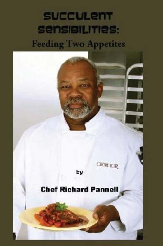 Succulent Sensibilities: Feeding Two Appetites - Kindle edition by ...
