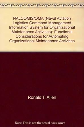 NALCOMIS/OMA (Naval Aviation Logistics Command Management Information ...