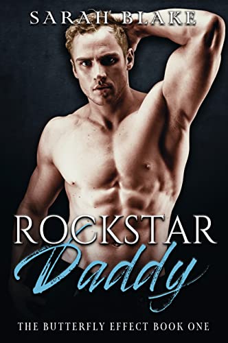 Rockstar Daddy: A Curvy Girl, Daddy Dom Rockstar Romance (The Butterfly ...