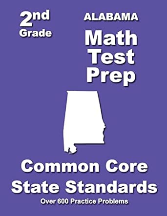 Alabama 2nd Grade Math Test Prep: Common Core State Standards ...